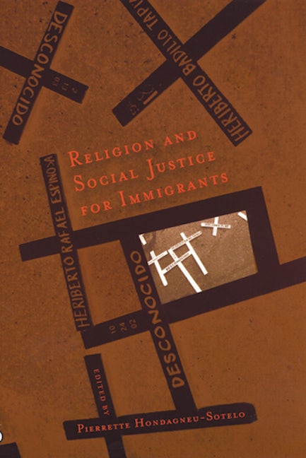 Religion and Social Justice For Immigrants - Rutgers University Press