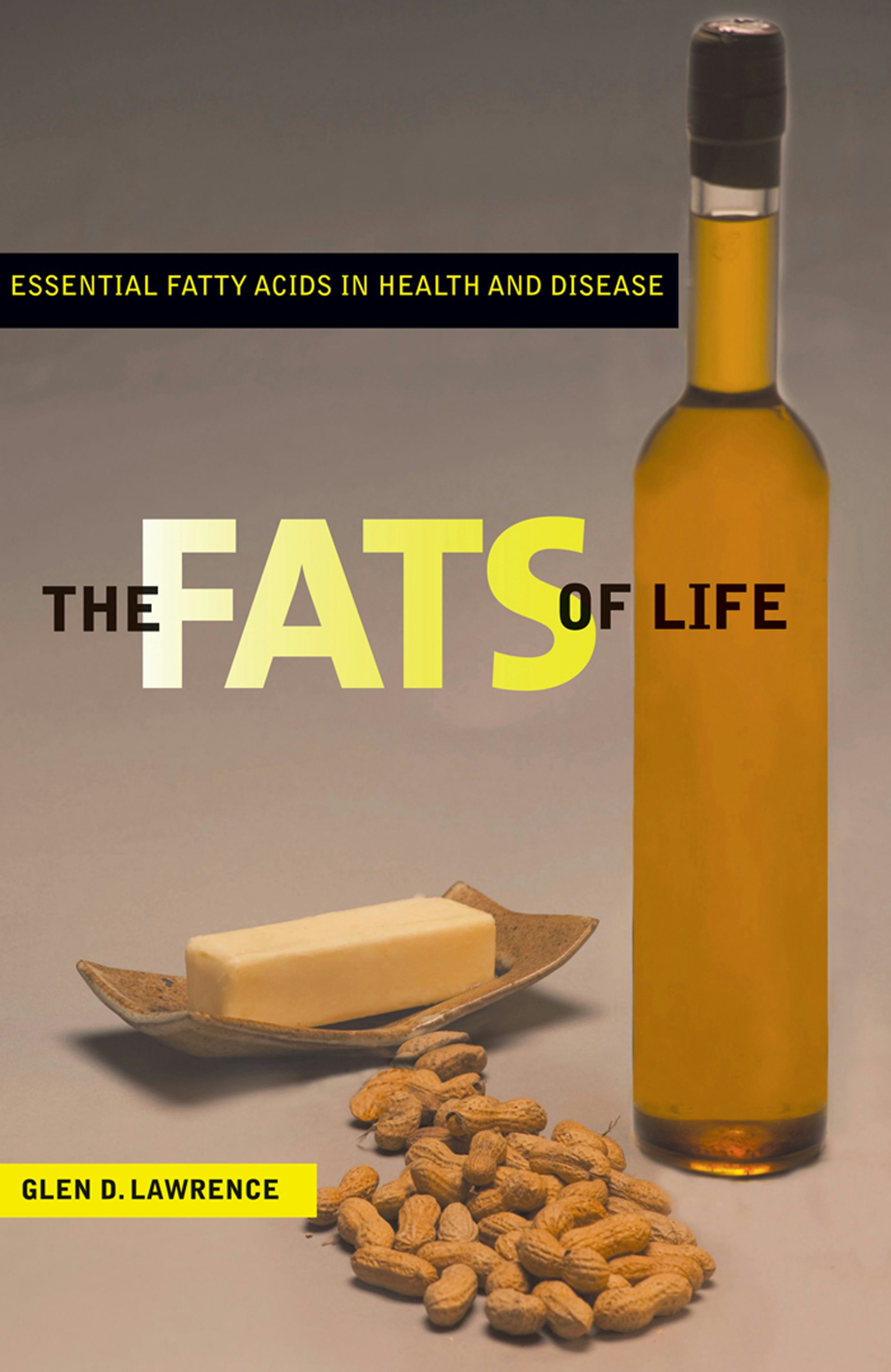 The Fats of Life - Rutgers University Press