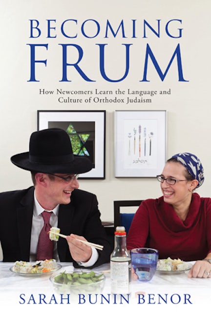 Becoming Frum - Rutgers University Press