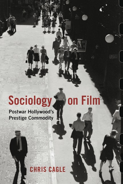 Sociology on Film - Rutgers University Press
