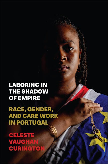 Laboring in the Shadow of Empire - Rutgers University Press