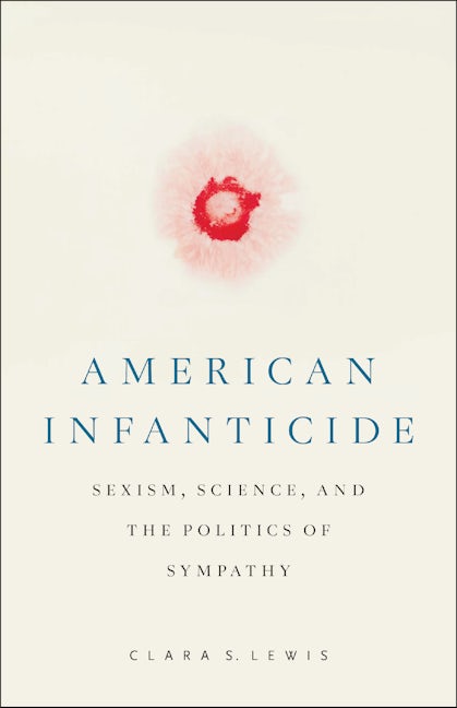 American Infanticide - Rutgers University Press