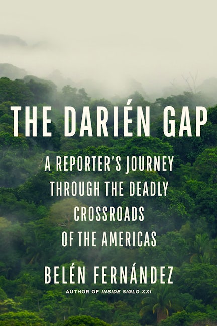 The Darién Gap - Rutgers University Press